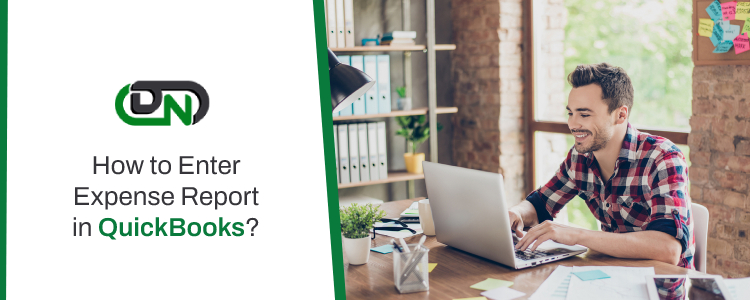 How To Enter Expense Report In QuickBooks Dancing Numbers
