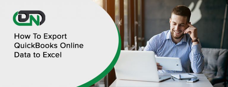 How To Export QuickBooks Data to Excel - Dancing Numbers