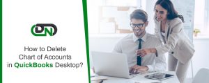 How to Delete Chart of Accounts in QuickBooks Desktop?