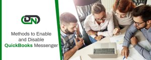 Enable and Disable QuickBooks Messenger: How to Turn off