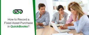 How to Record a Fixed Asset Purchase in QuickBooks?
