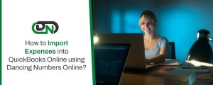 How to Import Expenses into QuickBooks Online from Excel/CSV