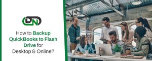 How to Backup QuickBooks to Flash Drive for Desktop & Online?