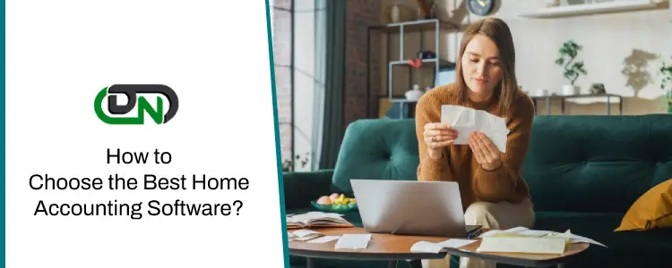 Home Accounting Software: How to Choose the Right One?